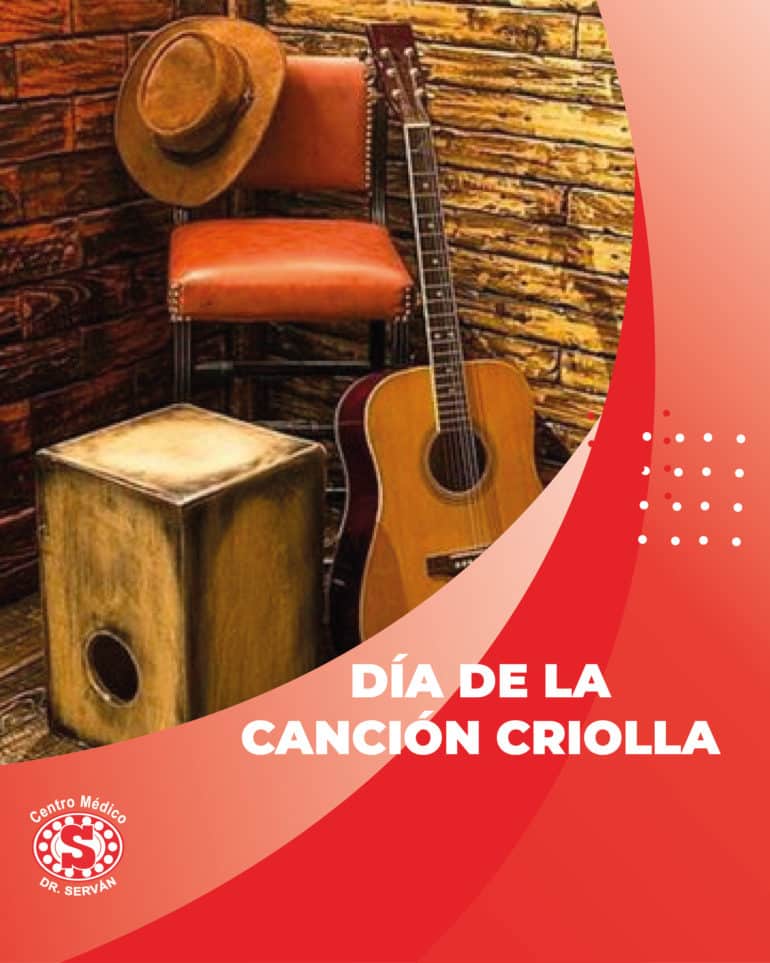 Día de la Canción Criolla - Centro Médico Dr. Serván