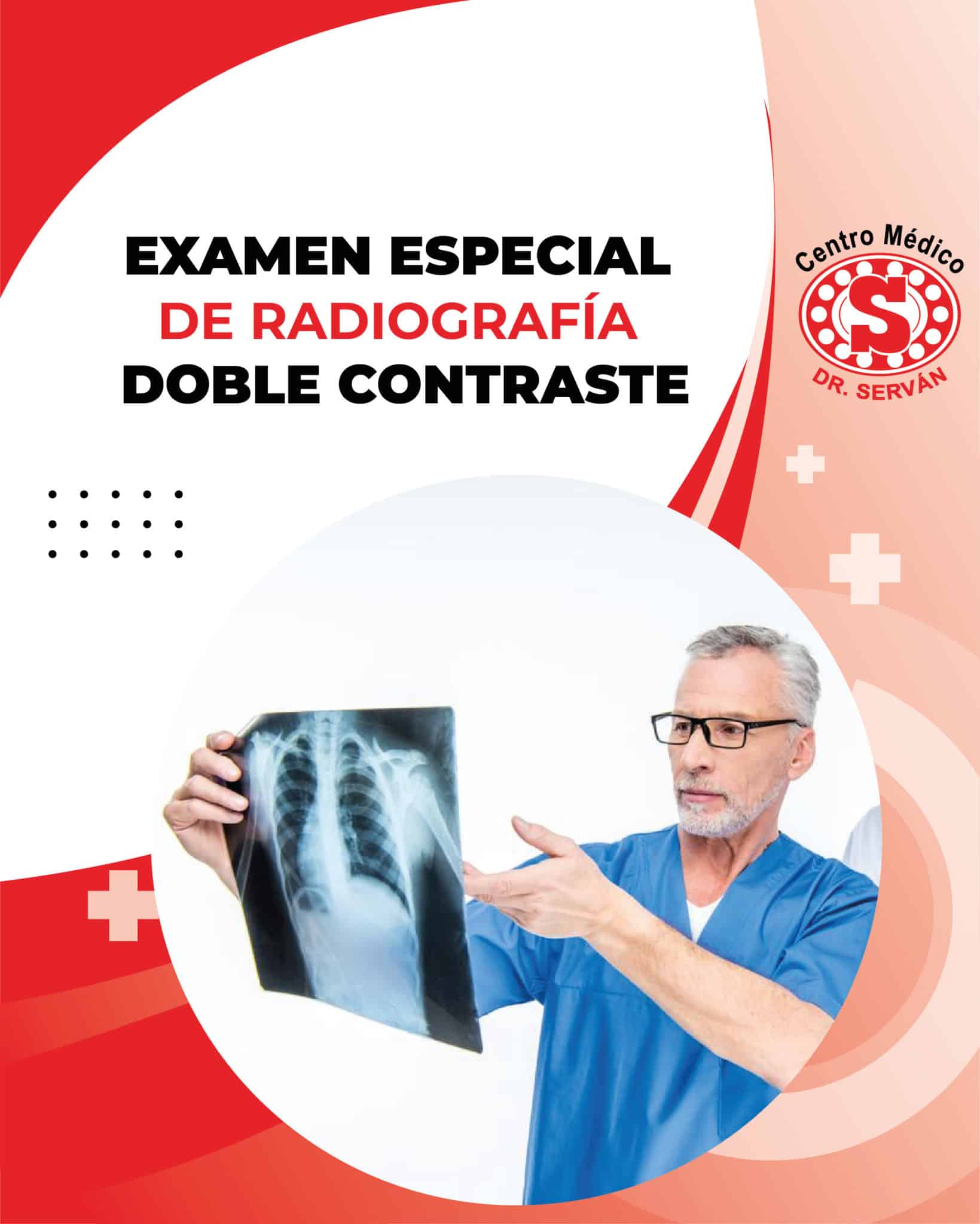 Examen especial de radiografía a doble contraste - Centro Médico Dr. Serván